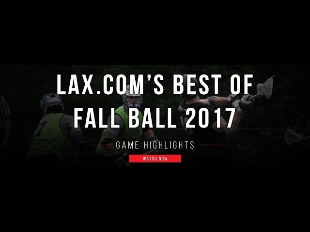 Lax.com's Best of Fall Ball 2017